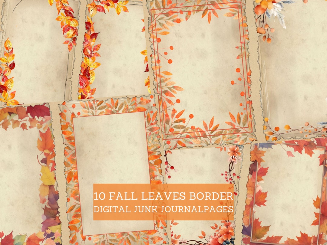 Fall Leaves Border Junk Journal Pages, Vintage Autumn Frames Junk ...