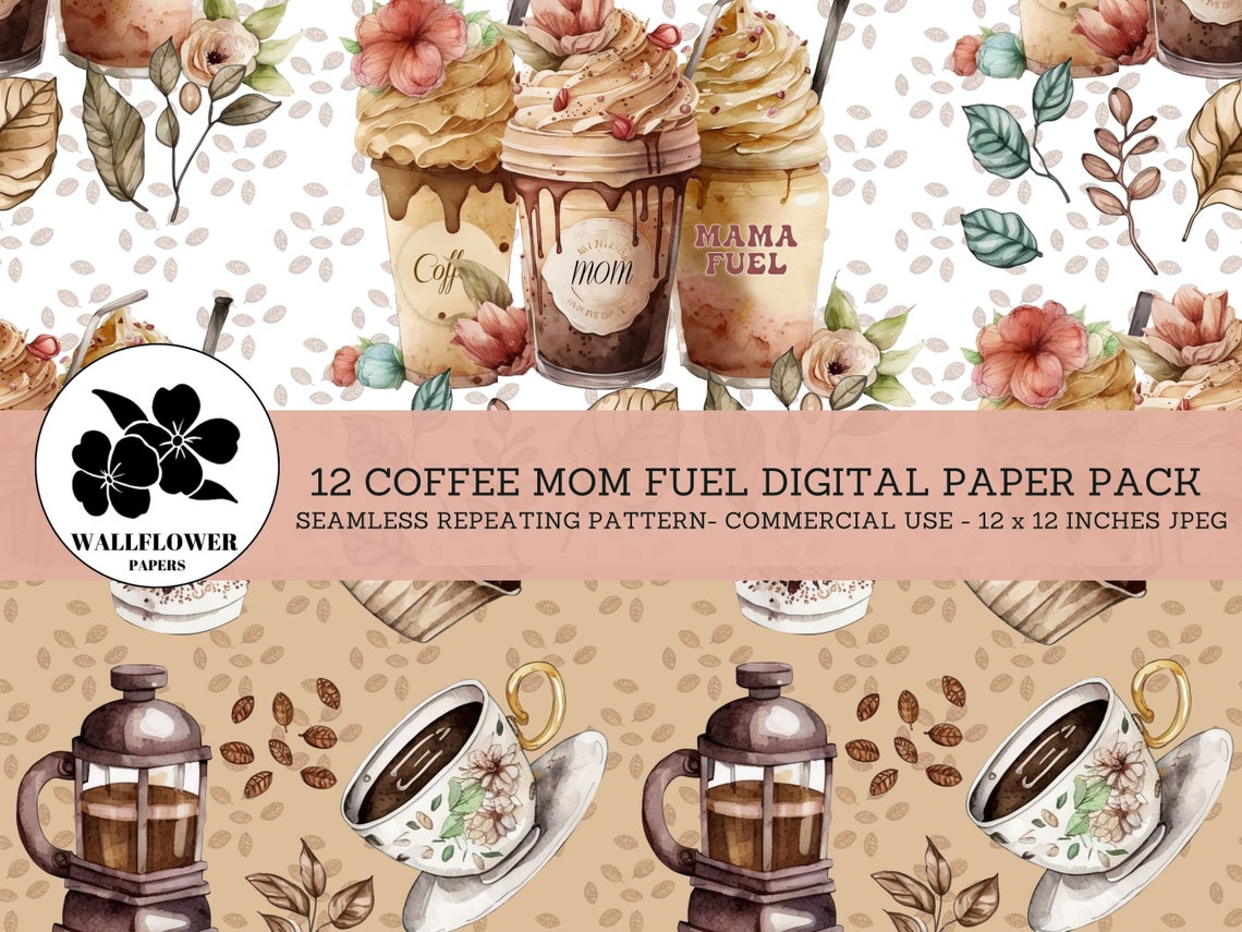 Coffee Mom Fuel Seamless Digital Papers Iced Coffees & - Etsy