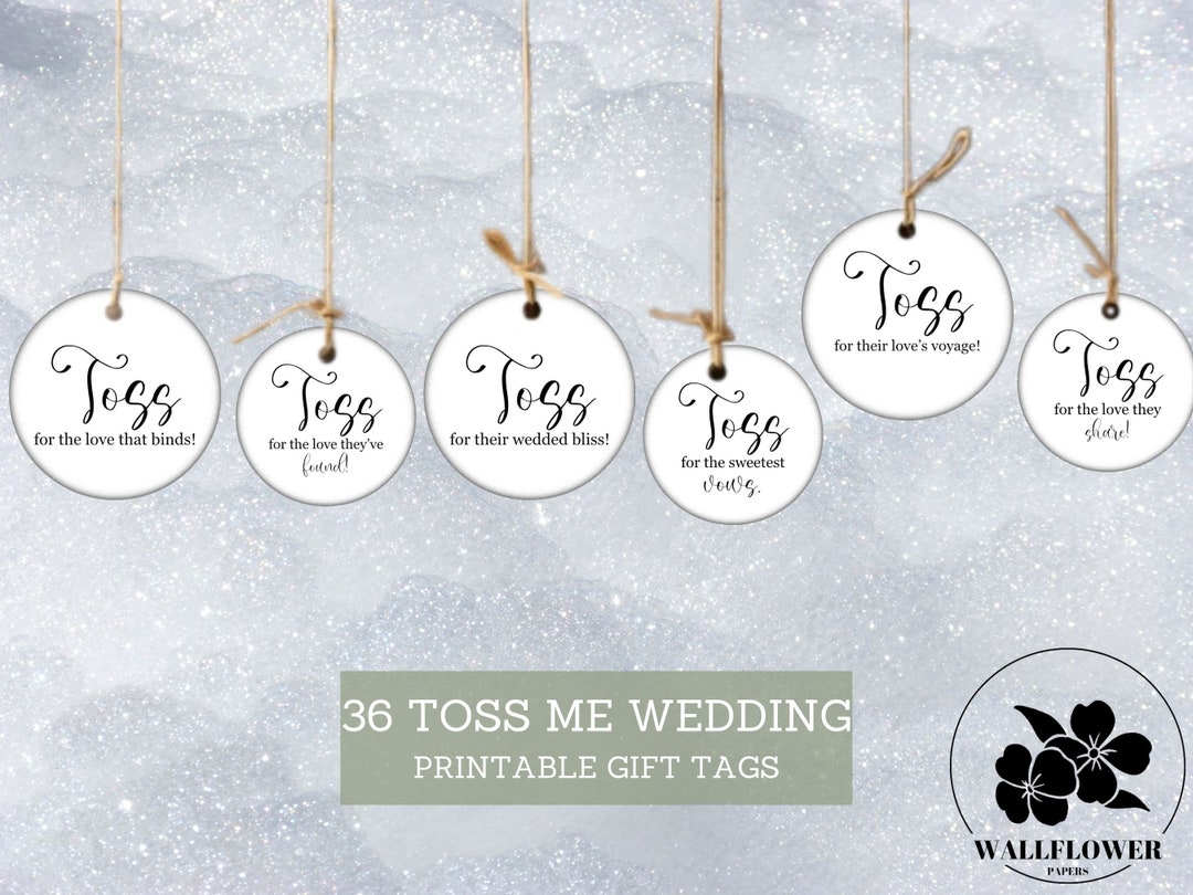 Toss Me Wedding Printable Tags, Wedding Day Digital Gifts Tags, Bridal ...