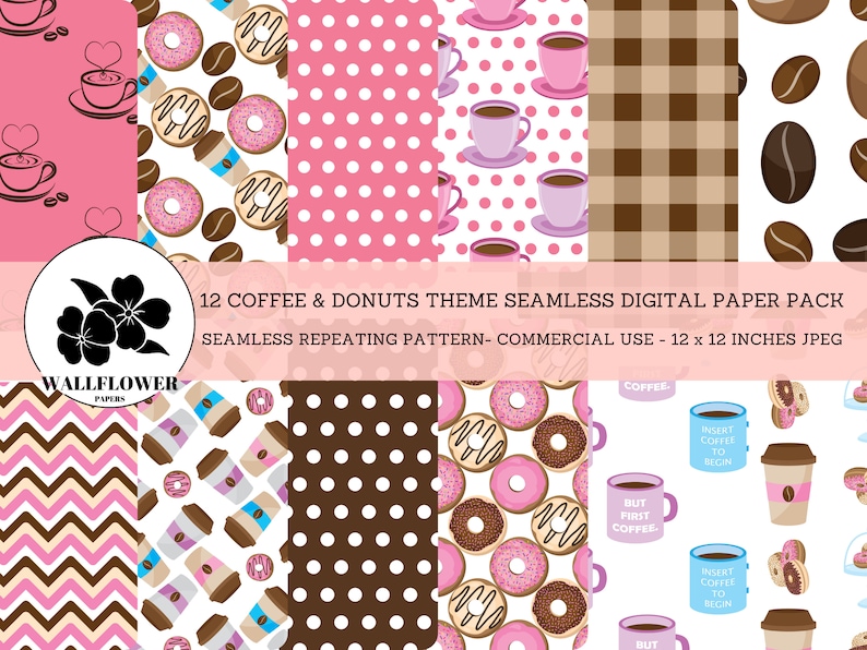 Coffees and Donuts Seamless Digital Papers, Coffees Mugs and Glazed ...