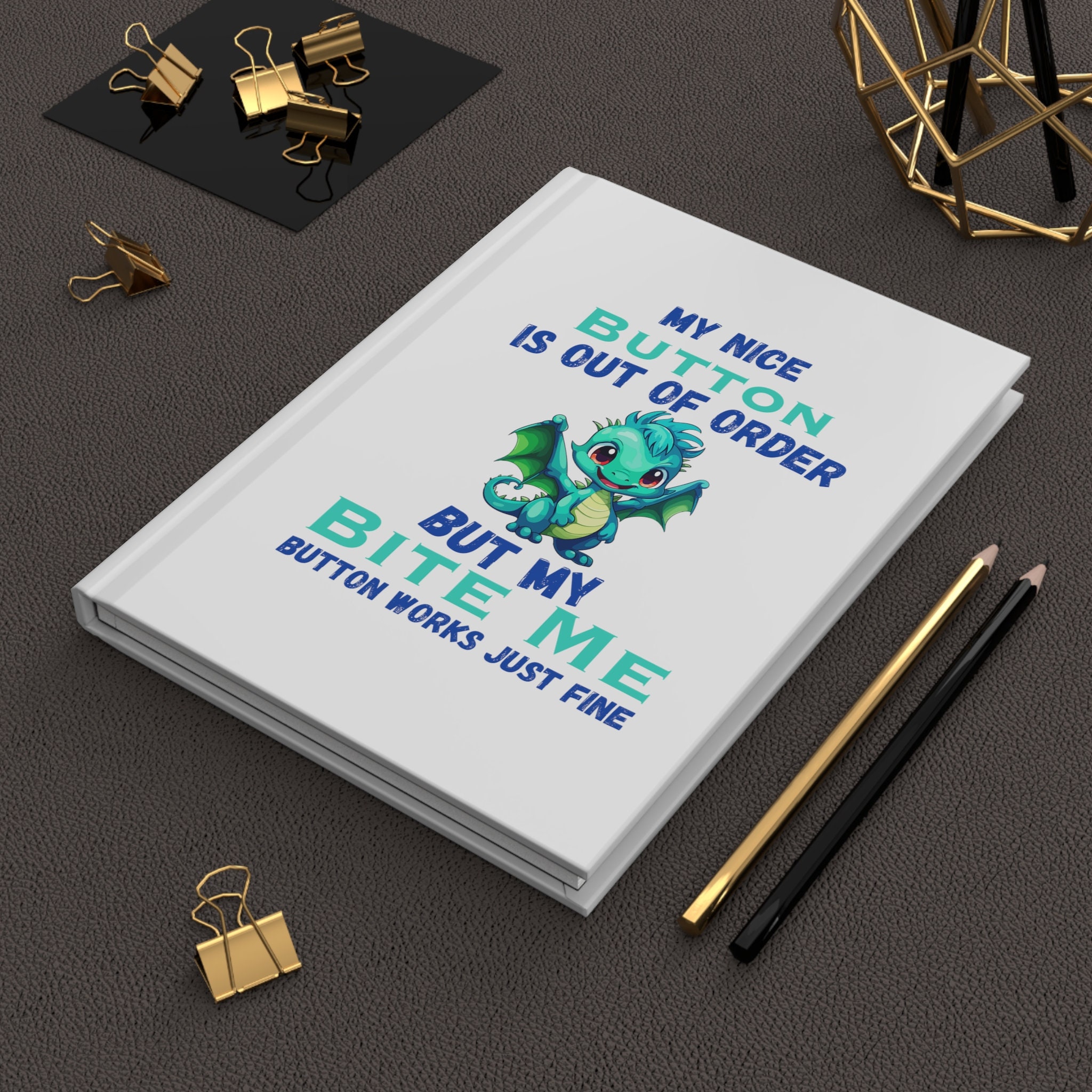Bite Me Nice Button PNG Graphic Baby Dragon PNG Bite Me PNG Sarcastic ...