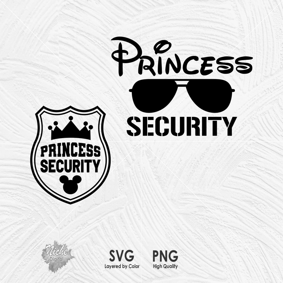 Princess Security Svg Png, Cricut, Boyfriend Gift Shirt Svg, Dad Gift ...