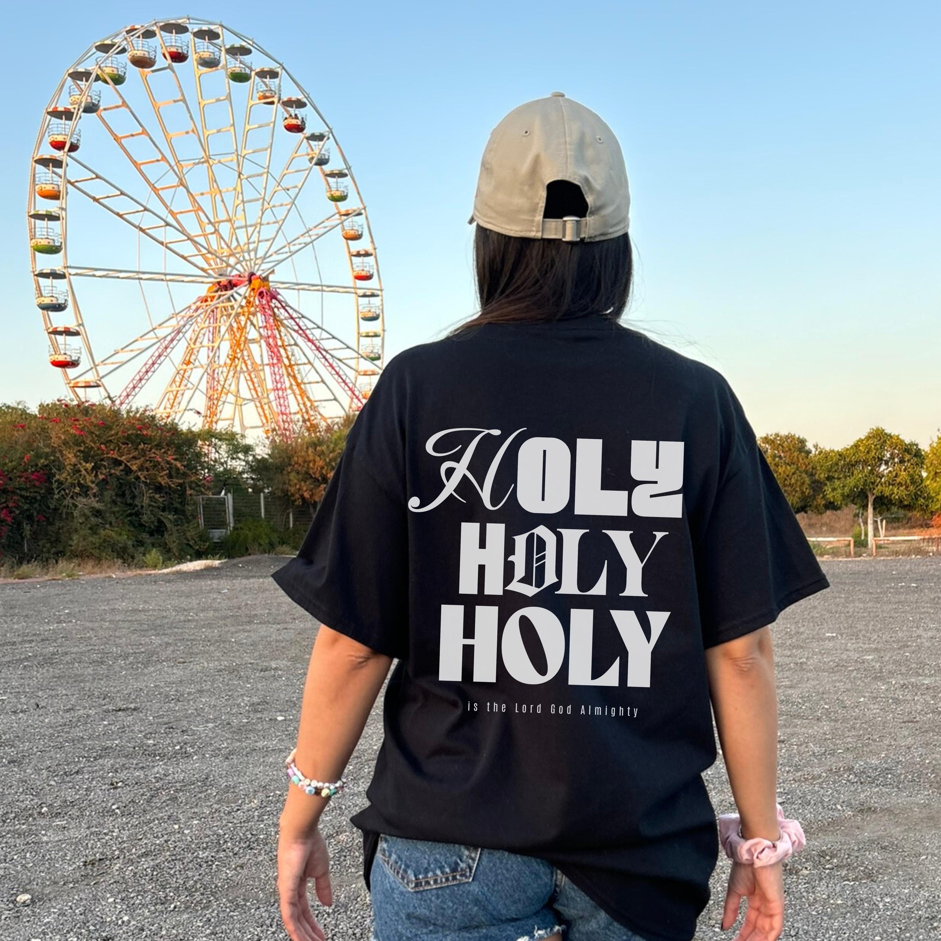 Holy Holy Holy Revelation 4:8 Christian Streetwear Shirt Bible Verse ...