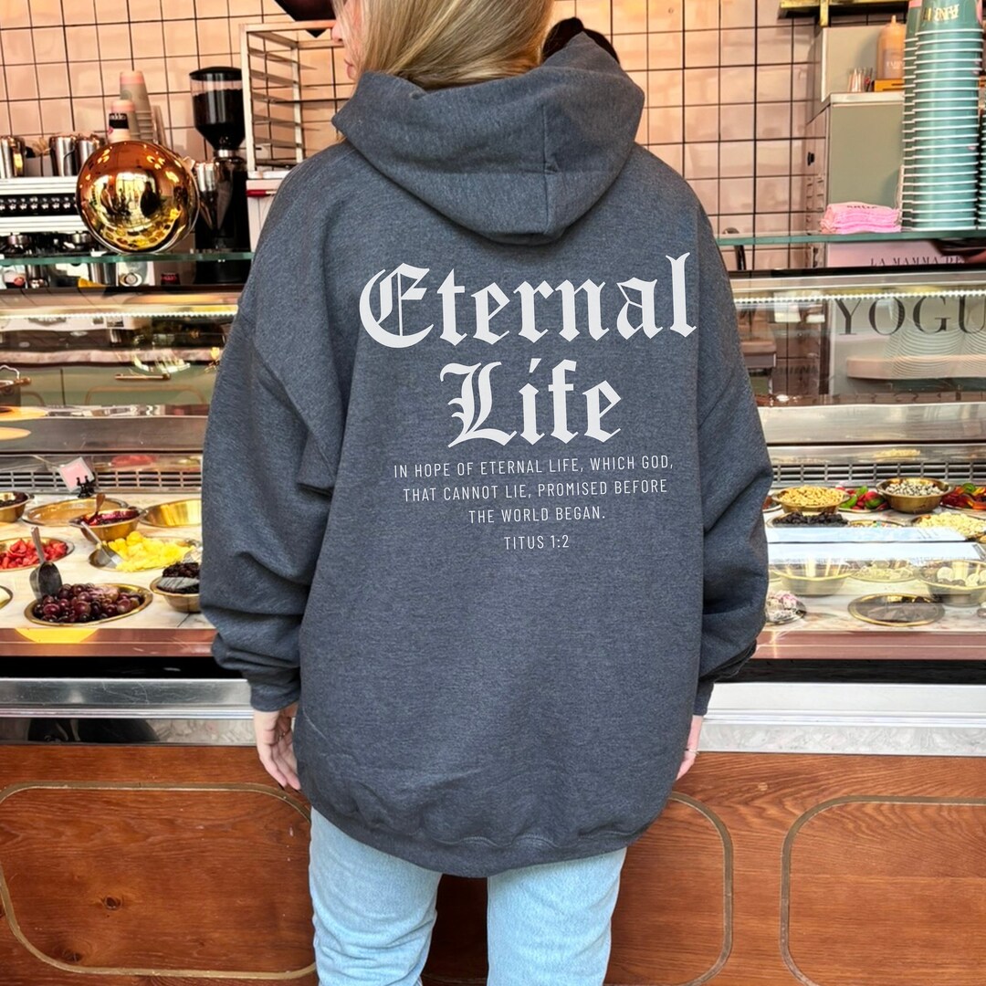 Eternal Life Titus 1:2 Christian Streetwear Aesthetic Bible Verse ...