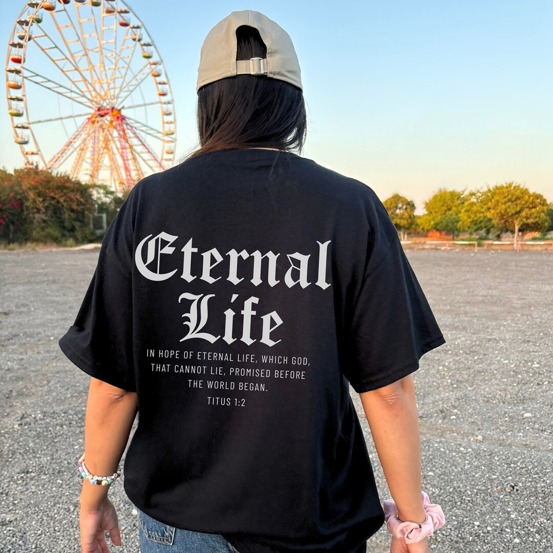 Eternal Life Titus 1:2 Christian Shirt Church Shirt Bible Verse Shirt ...
