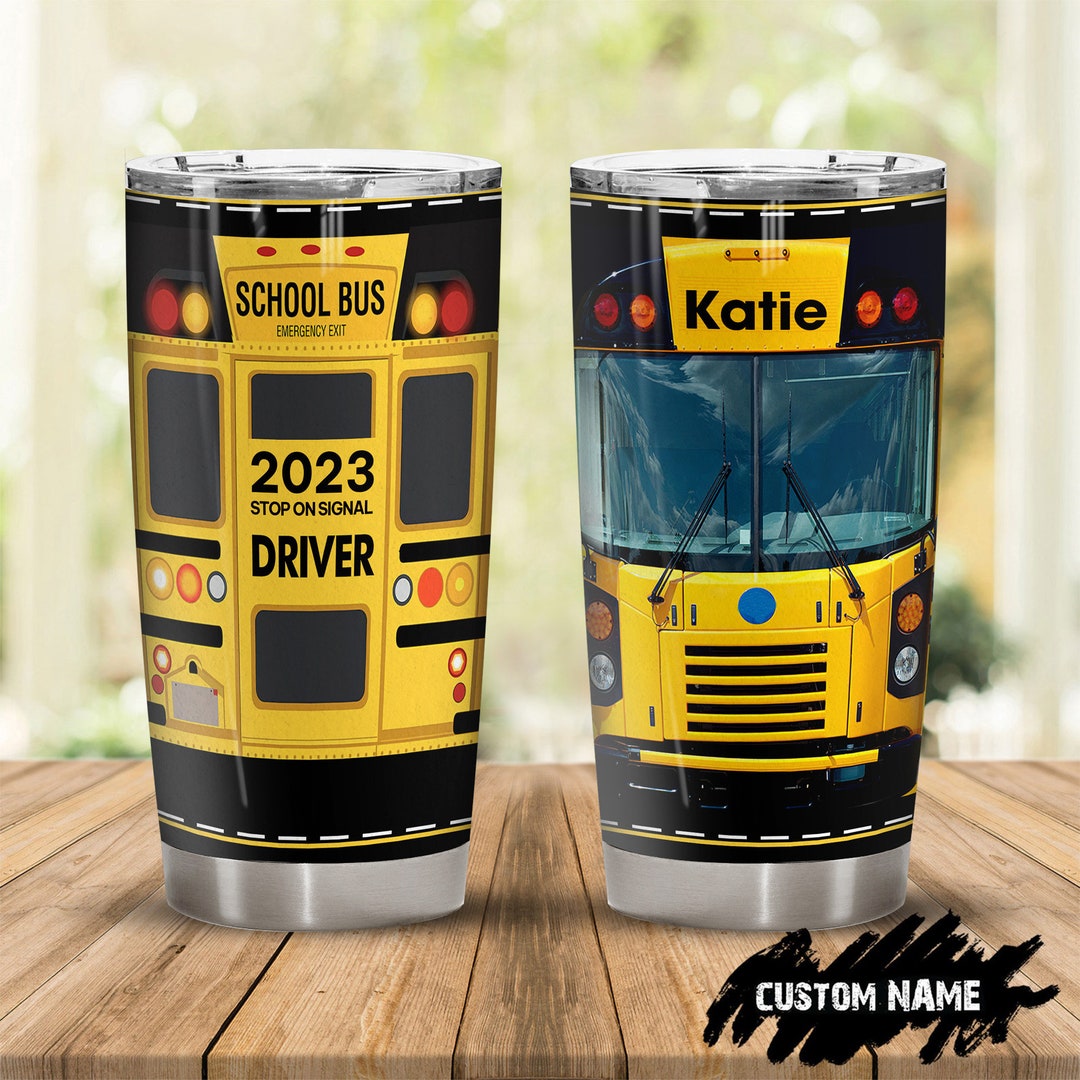 Personalized Name Bus Driver Tumbler, School Bus Driver Tumbler, Bus ...