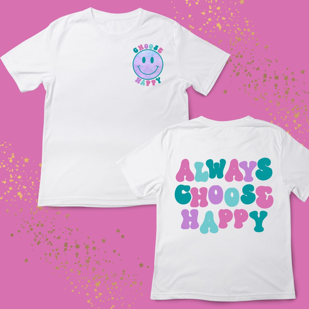 Always Choose Happy PNG Bundle Smile Face & Hippie Vibes Digital ...