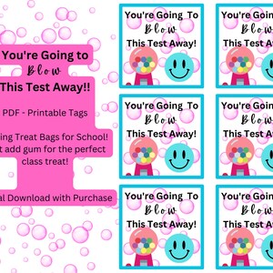You're Going to BLOW This Test Away Printable Template Bubble Gum Treat ...