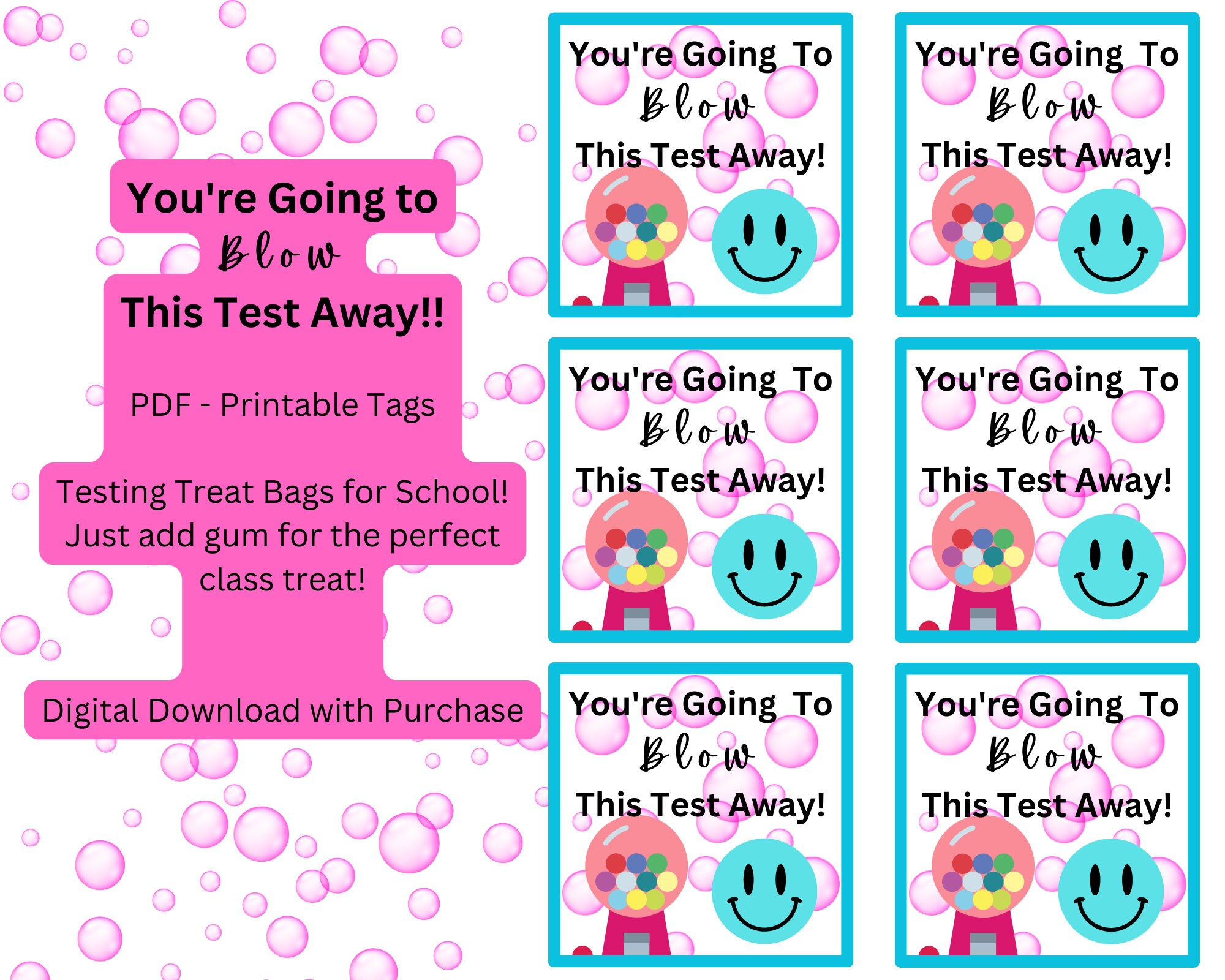 You're Going to BLOW This Test Away Printable Template Bubble Gum Treat ...
