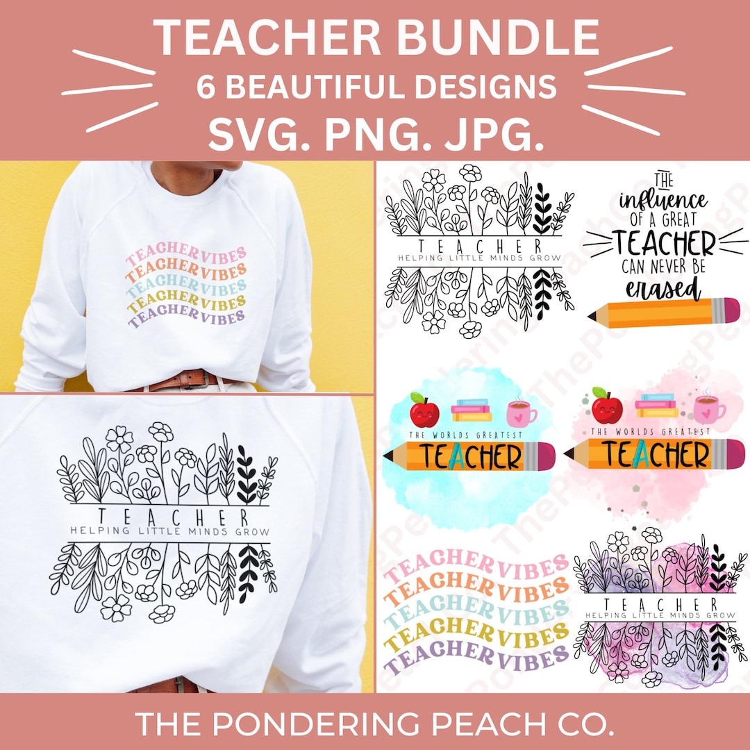 6 Designs for Teachers JPEG PNG SVG File Bundle, Teacher Life, Teacher ...