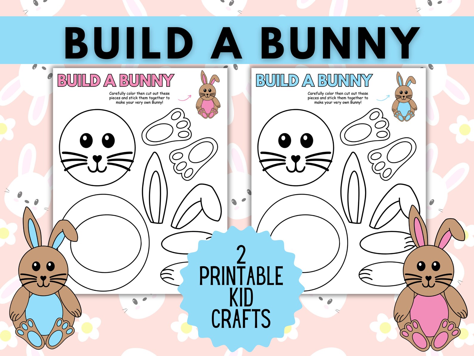 Printable Bunny Craft Kit for Kids: DIY Paper Bunny Building Activity ...