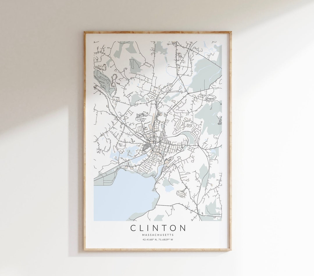 Clinton Massachusetts Map Print, Clinton Map Poster, Clinton ...