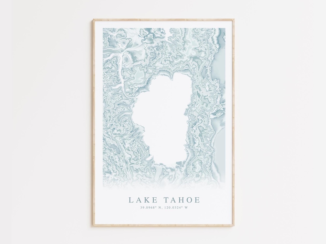 Lake Tahoe Map Print, Lake Map Poster, Lake Tahoe Gift, Lake Tahoe ...