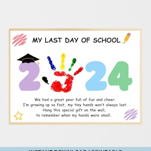 Last Day of School Handprint Art, School Keepsake, Kindergarten ...