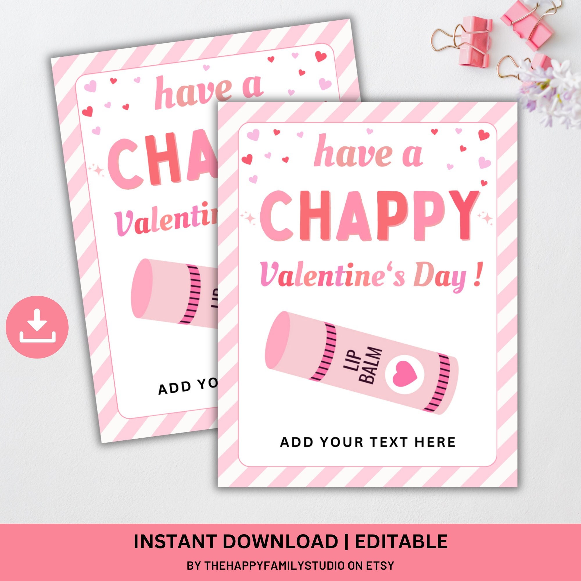 Printable Chappy Valentine's Day Card, Lip Balm Valentine Holder ...