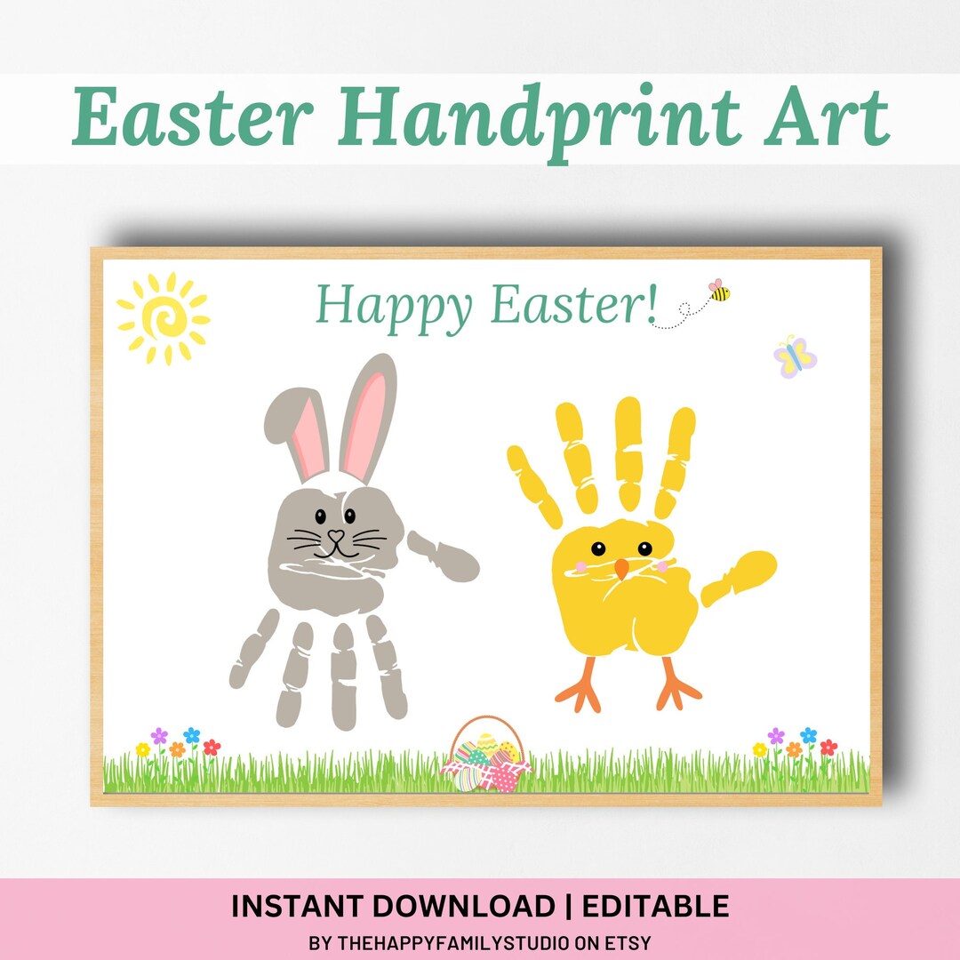 Easter Handprint Art, Bunny & Chick Handprint Craft, Easter Footprint ...