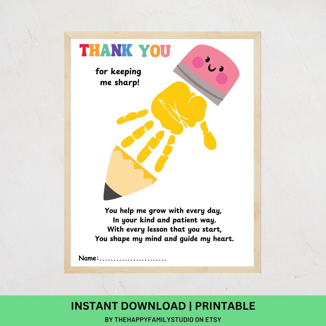 Teacher Appreciation Handprint Art: Pencil Thank You Gift (digital ...