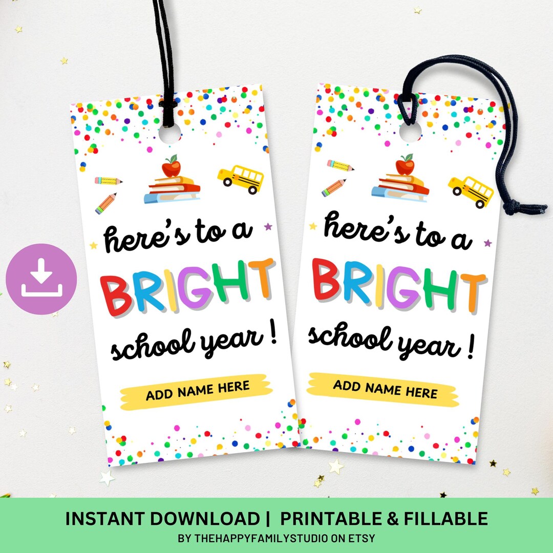 First Day of School Gift Tag, Welcome Back to School Tag, Here's to A ...
