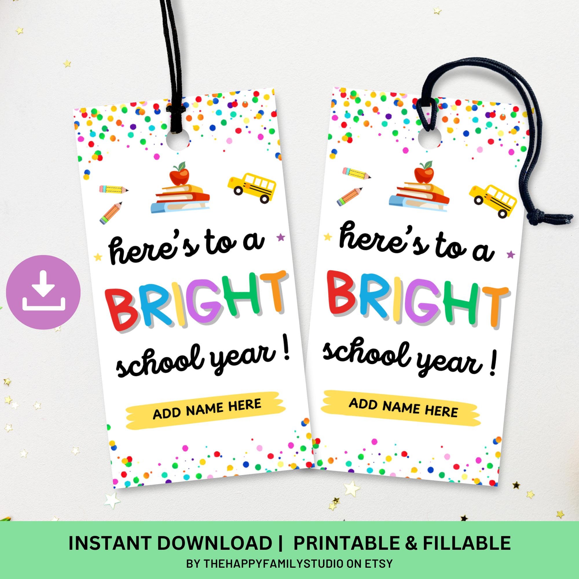 First Day of School Gift Tag, Welcome Back to School Tag, Here's to A ...