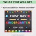 Editable 1st Day of Kindergarten Sign, Back to School Chalkboard Poster ...