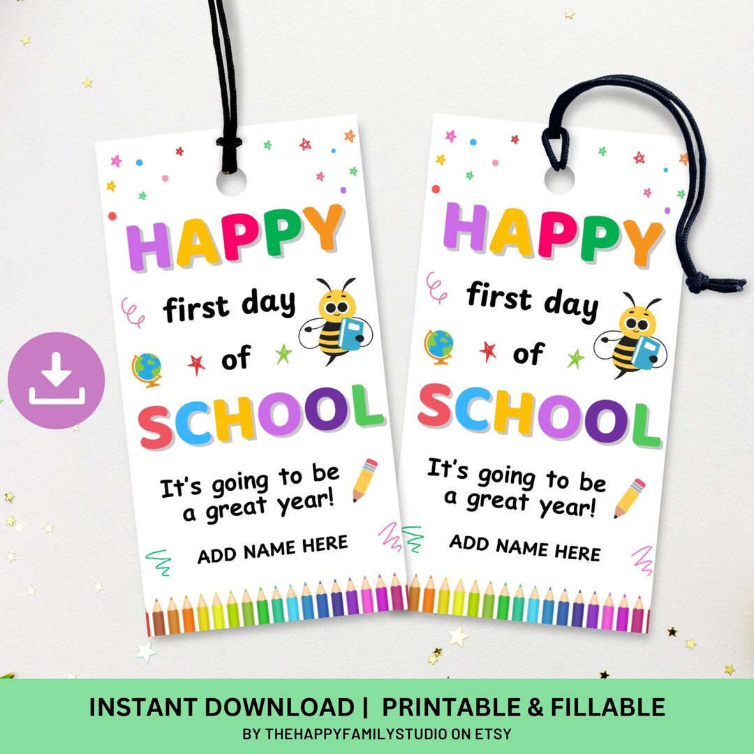 Happy First Day of School Tags, Back to School Tags, First Day of ...