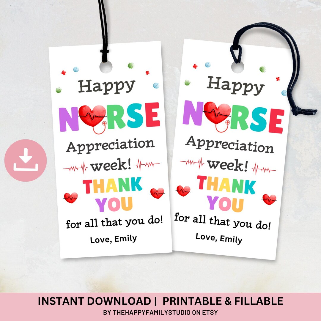 Happy Nurse Appreciation Week Printable Gift Tags, National Nurses Day ...
