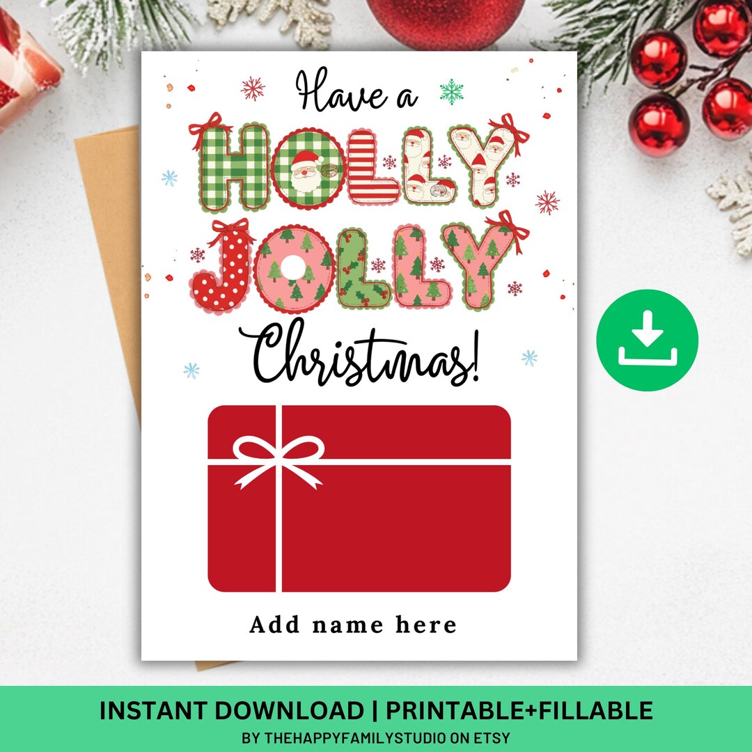 Christmas Gift Card Holder Printable, Have a Holly Jolly Christmas Gift ...