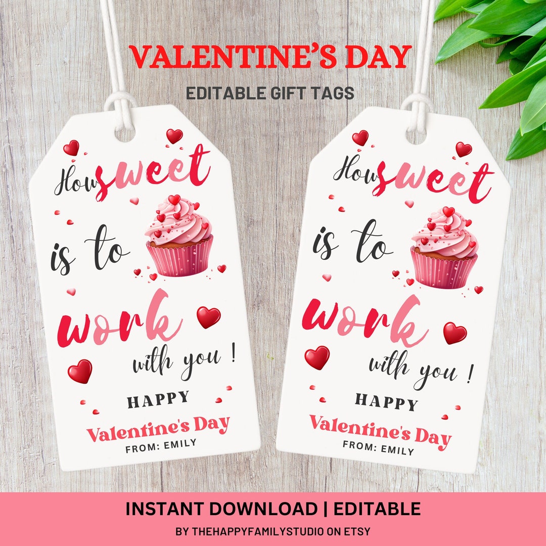 Valentine's Day Gift Tag, How Sweet It is to Work With You, Coworker ...