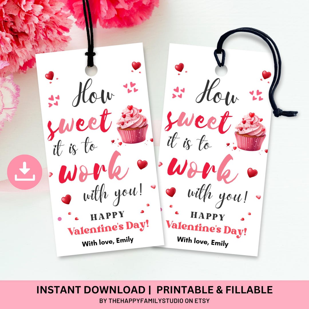 Valentine's Day Gift Tag, How Sweet It is to Work With You, Coworker ...