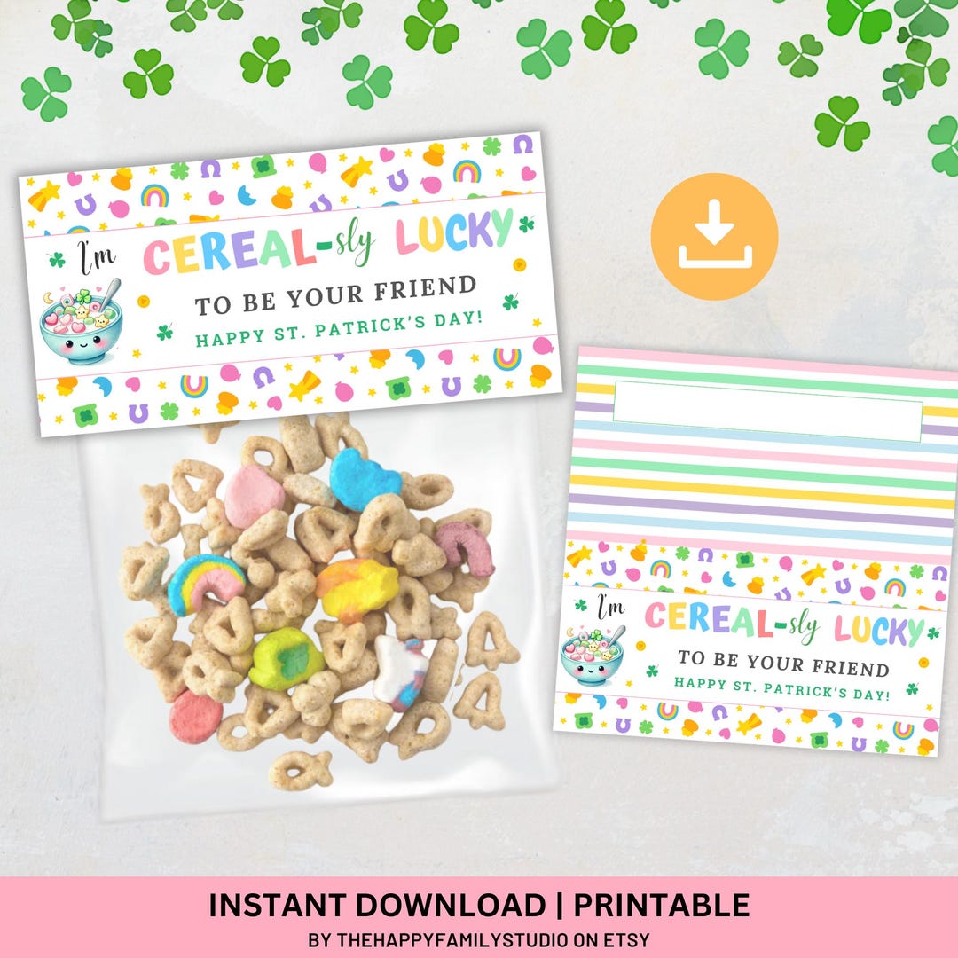 St. Patrick's Day Treat Bag Topper, Cereal-sly so Lucky Bag Topper, St ...
