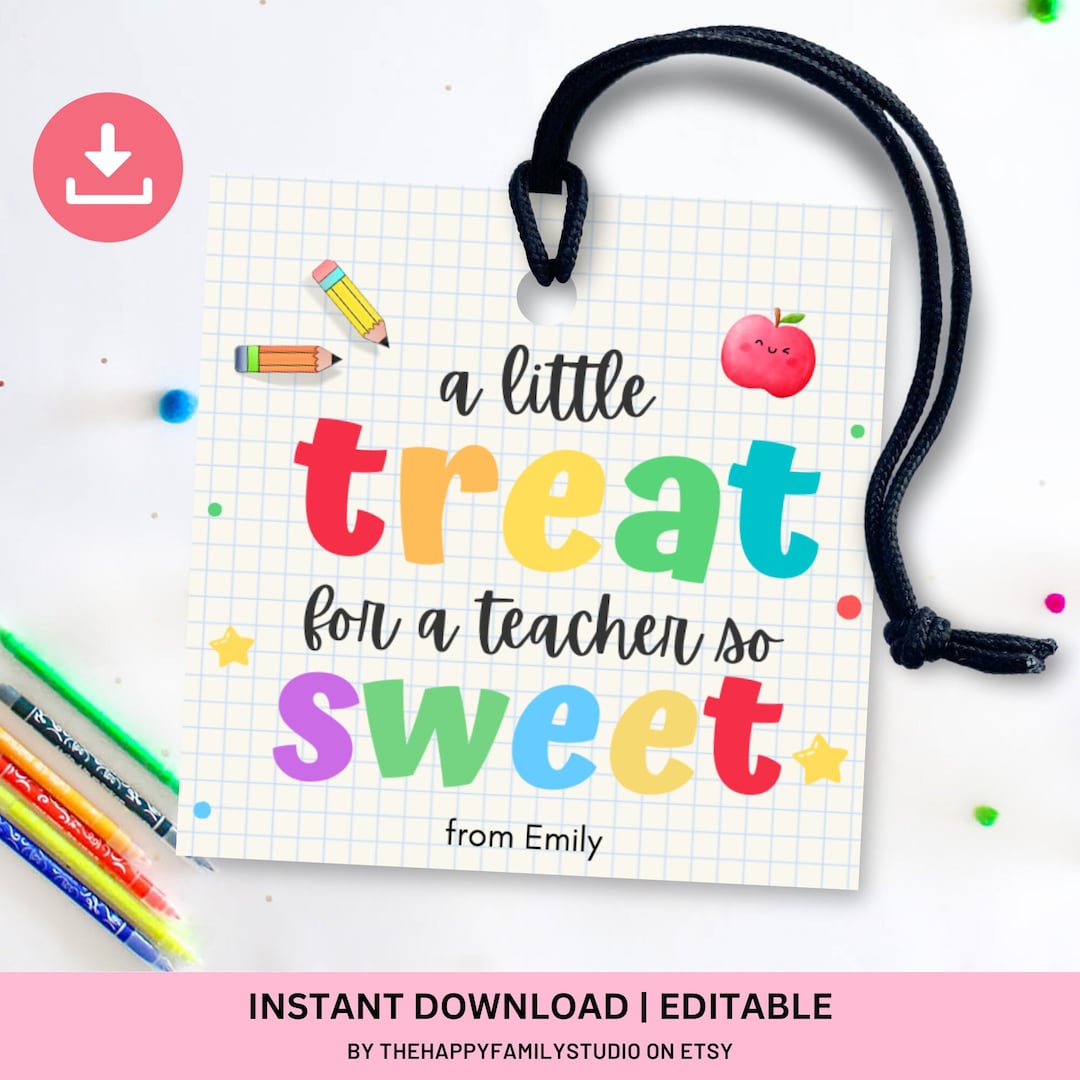 Printable Sweet Treat Teacher Tag, Teacher Appreciation Tags, Teacher ...