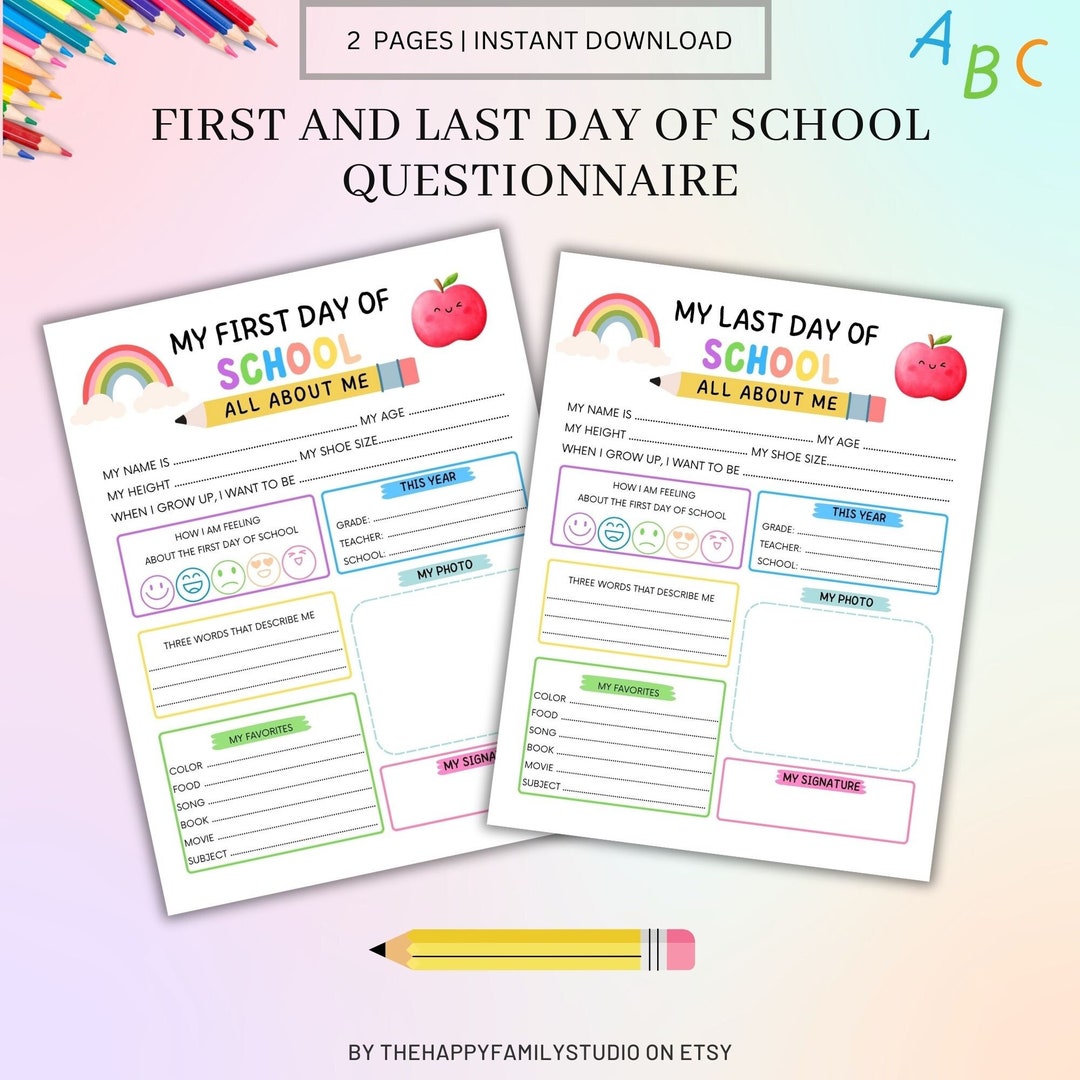 First Day and Last Day of School Questionnaire ,first Day of School All ...