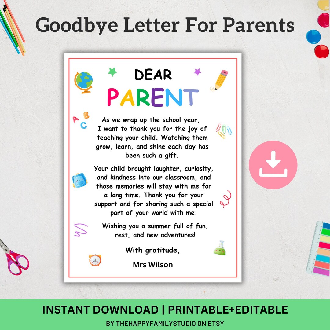 Editable End of School Year Letter to Parent, Last Day of School Gift ...