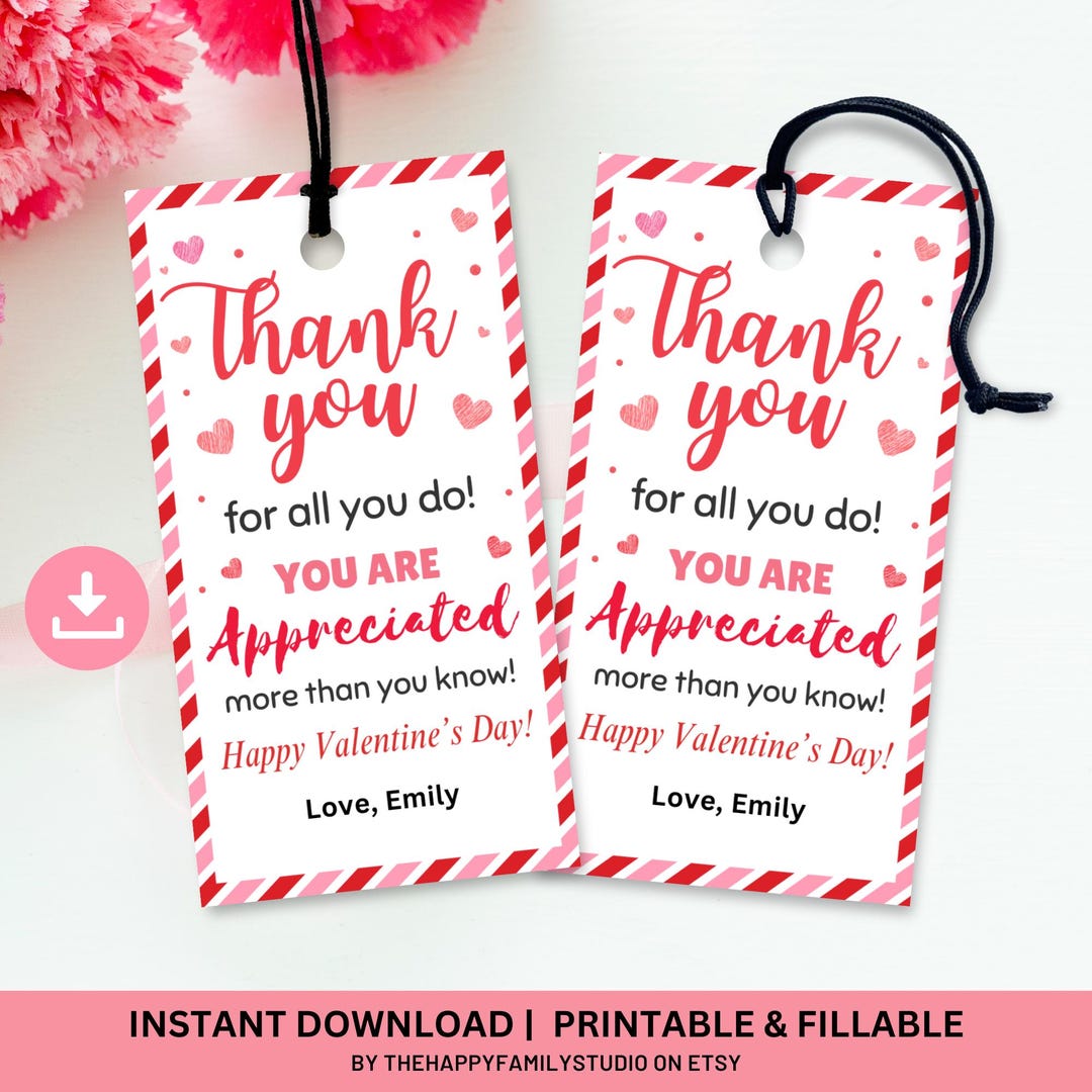 Printable Valentine Thank You Tags, Teacher Valentines Appreciation Tag ...