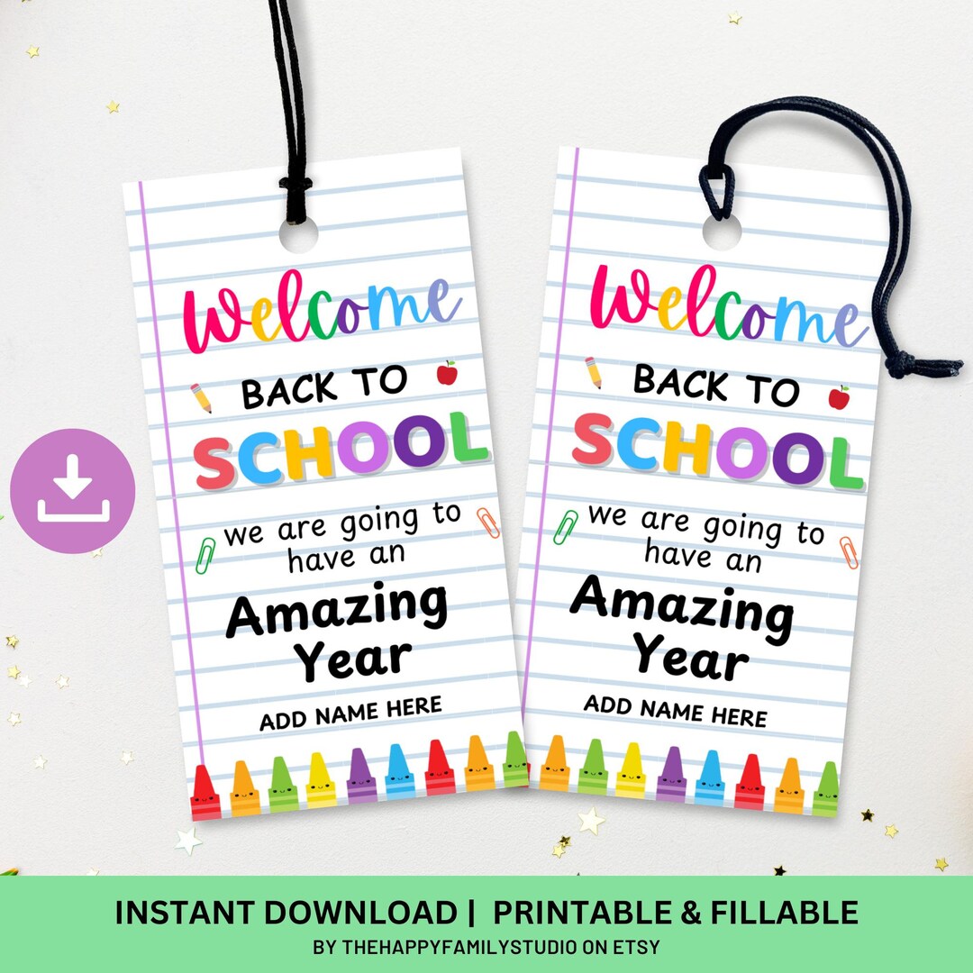 Welcome Back to School Gift Tag, Printable Notebook First Day of School ...