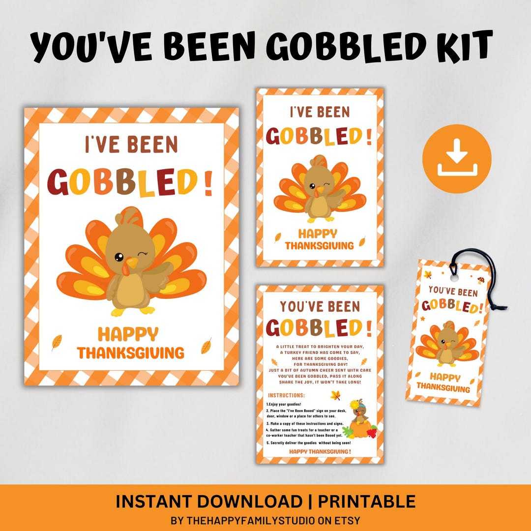 You've Been Gobbled Printable, We've Been Gobbled Kit, I've Been ...