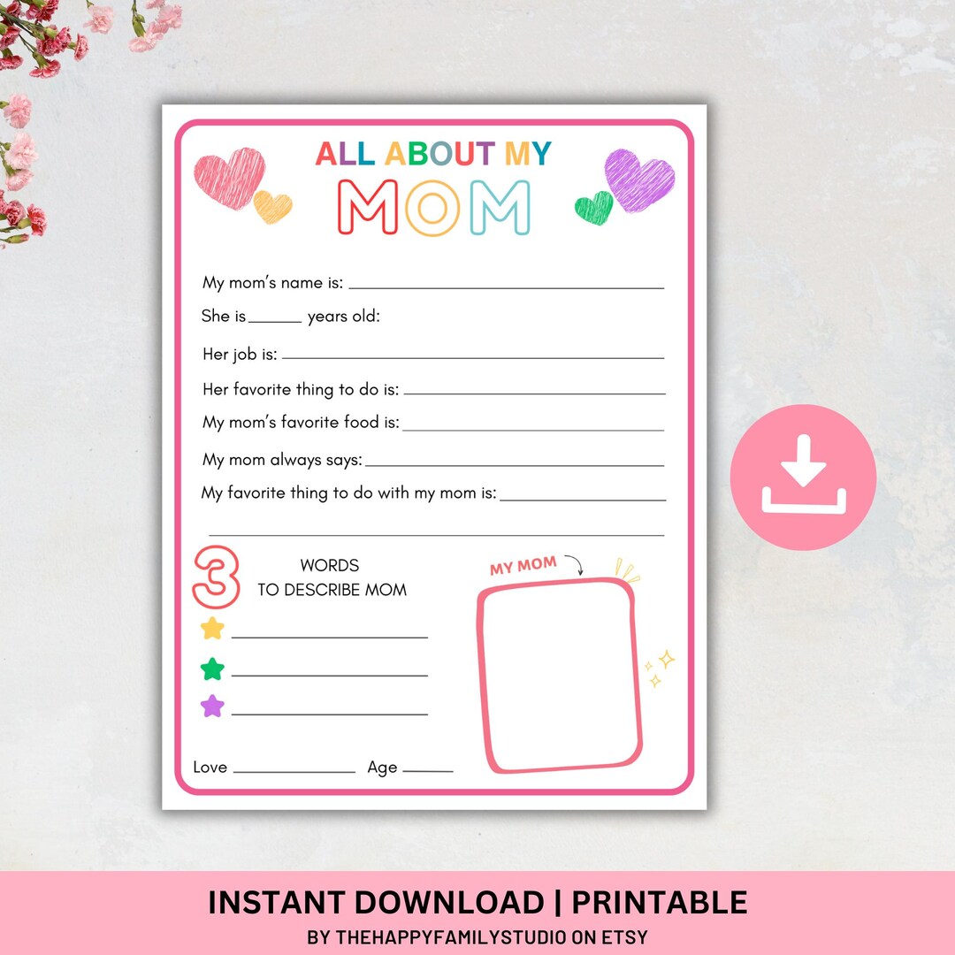 Mother's Day Questionnaire, All About My Mom Questions, Mom Mothers ...