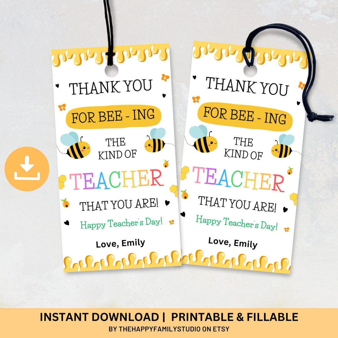 Thank You for Bee-ing a Great Teacher Tag, Teacher Appreciation Gift ...