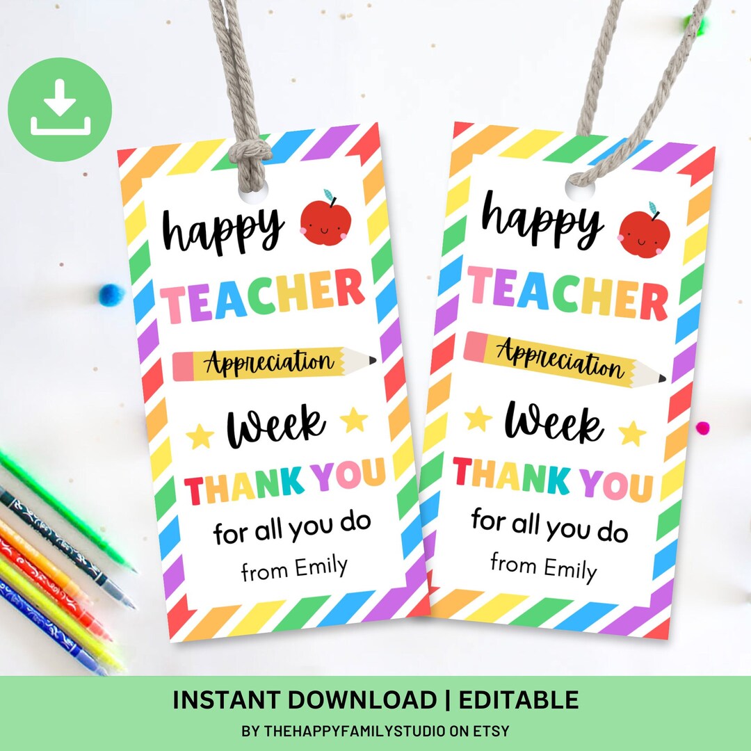 Editable Teacher Appreciation Week Gift Tags, Thank You for All You Do ...