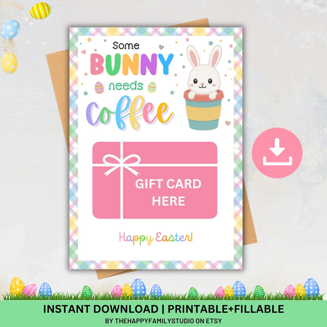 Some Bunny Needs Coffee Gift Card Holder, Teacher Gift Card, Easter ...