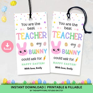Best Teacher Any Bunny Could Ask for Gift Tag, Easter Gift Tag, Easter ...