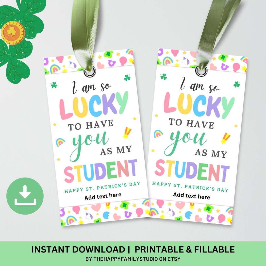 Printable so Lucky to Have You as My Student Treat Tag, St Patrick's ...