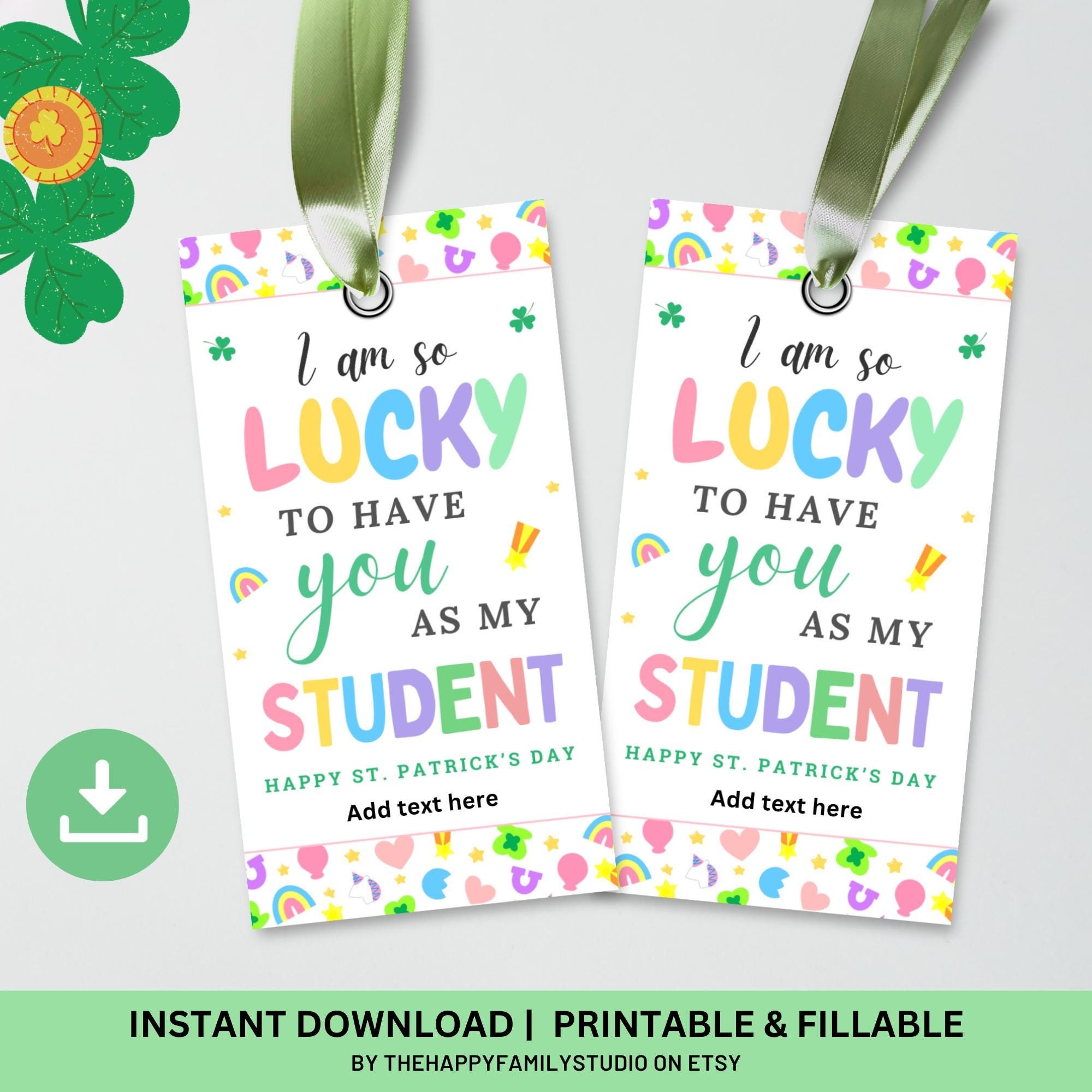 Printable so Lucky to Have You as My Student Treat Tag, St Patrick's ...