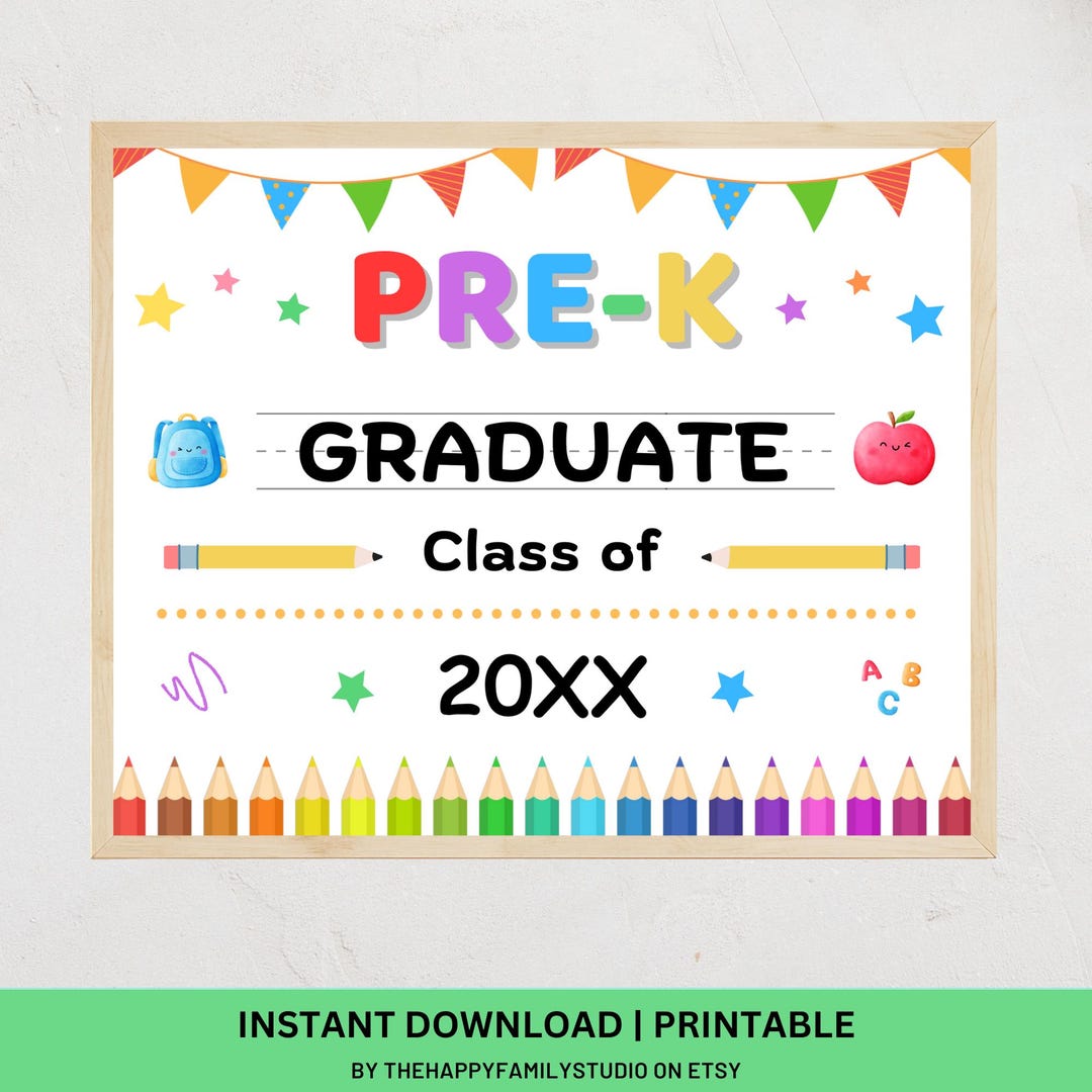 Pre-k Graduate Sign Printable, Last Day of Pre-k Sign, Prekindergarten ...