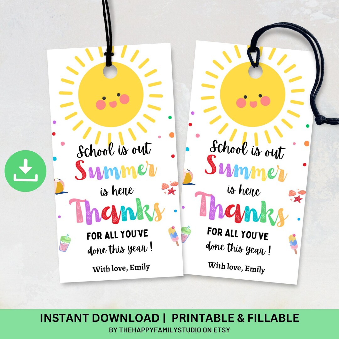 School is Out Summer is Here Gift Tag, End of School Year Favor Tags ...
