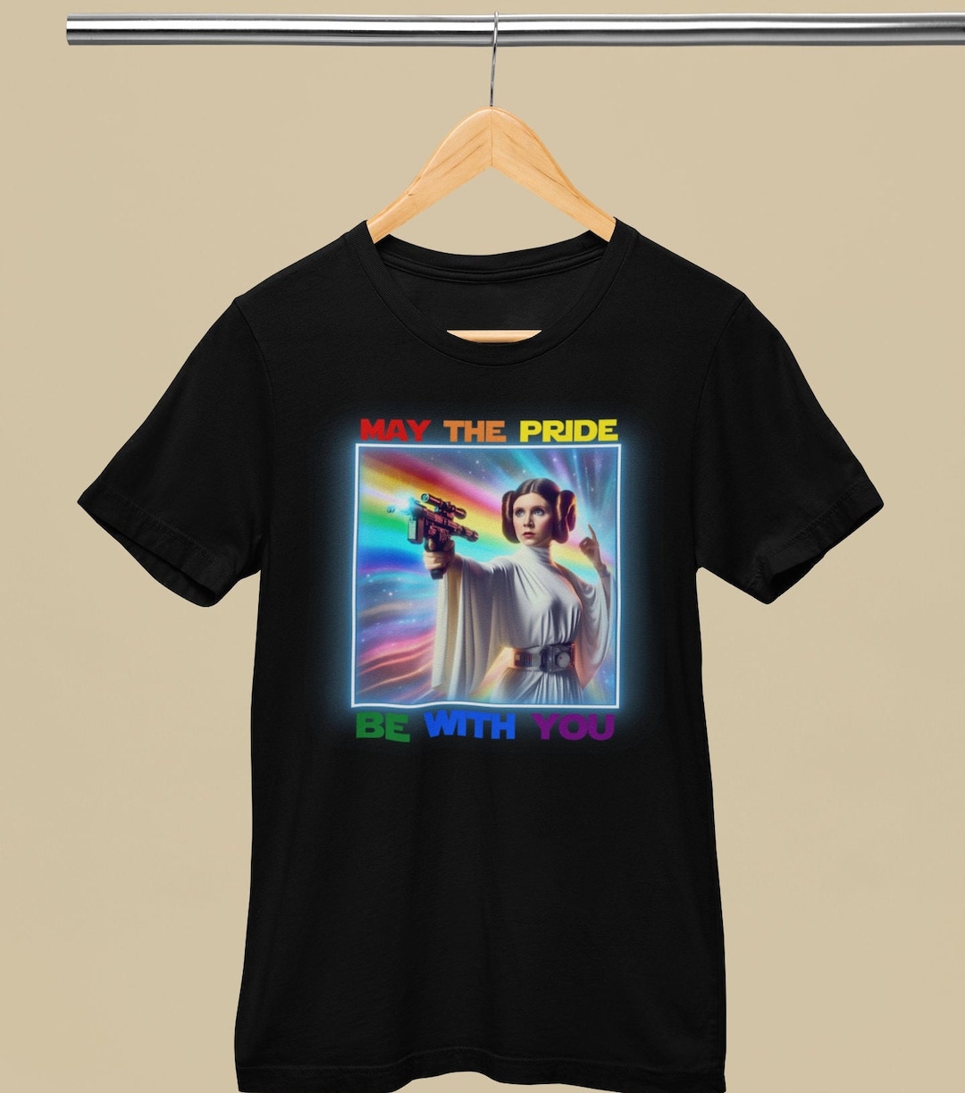 May the Pride Be With You - Princess Leia Gay Pride T-shirt | LGBTQ+ Star Wars Inspired Tee - Etsy