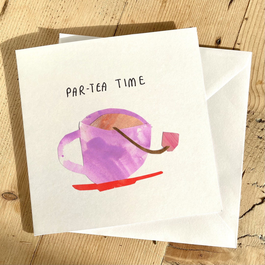 Funny Birthday Card - 'par-tea Time' - Etsy