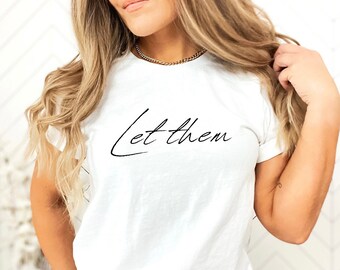 Let Them Shirt Svg - Etsy
