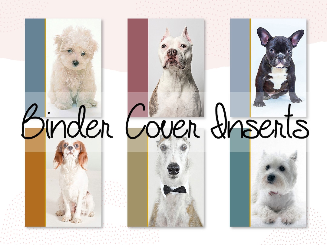 Dog Printable Binder Cover Sets | Plus Matching Binder Back & Spines ...
