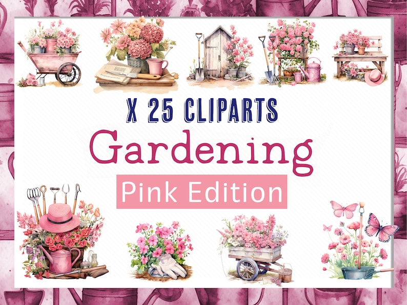 Watercolor Pink Gardening Clipart Bundle, Pink Watercolor Gardenings ...